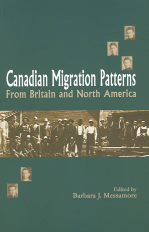 Canadian Migration Patterns from Britain and North America – University ...