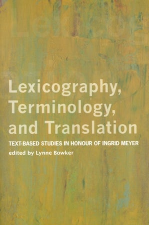 Lexicography, Terminology, and Translation – University of Ottawa Press