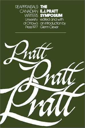 The E.J. Pratt Symposium – University of Ottawa Press
