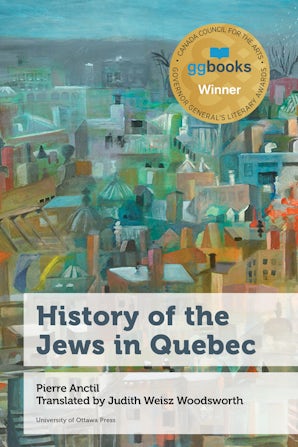 History of the Jews in Quebec – University of Ottawa Press