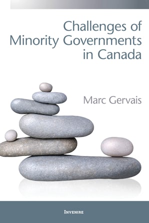 Challenges of Minority Governments in Canada – University of Ottawa Press