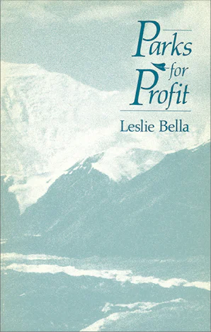 Parks For Profit – University of Ottawa Press