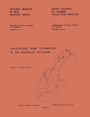 Pleistocene Bone Technology in the Beringian Refugium – University of ...