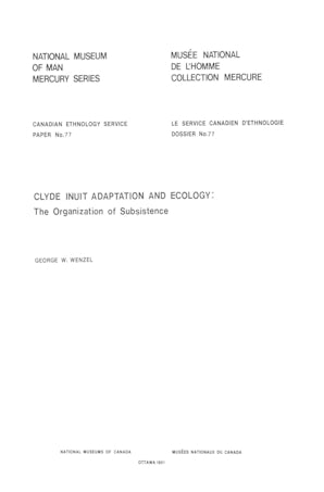 Clyde Inuit adaptation and ecology – University of Ottawa Press