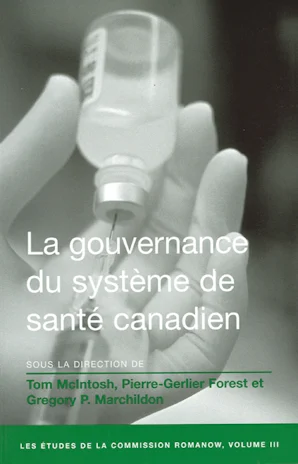 La Gouvernance du système de santé canadien – University of Ottawa Press