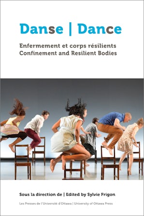 Danse, enfermement et corps résilients | Dance, Confinement and ...