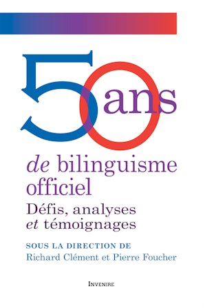 50 ans de bilinguisme officiel – University of Ottawa Press